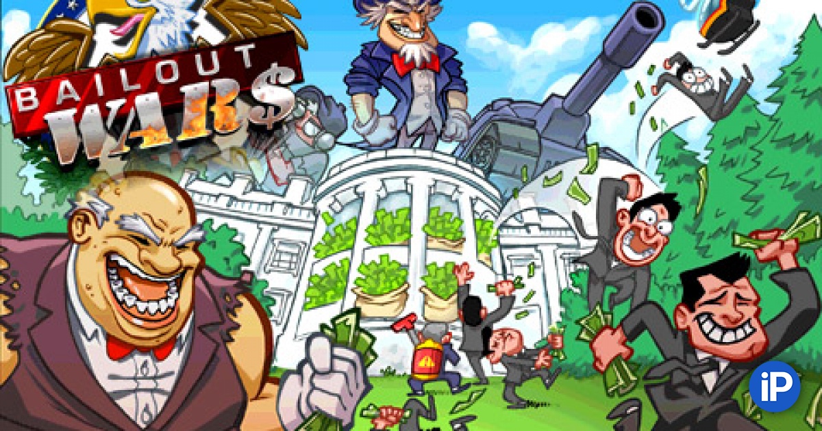 Bailout Wars