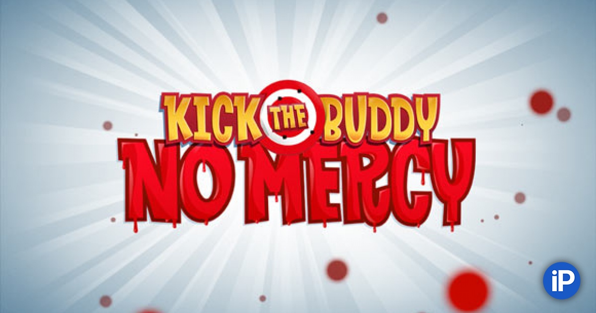 Kick the Buddy: No Mercy. Страдания тряпичной куклы